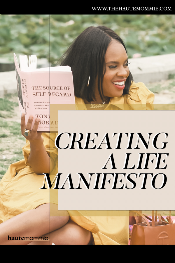 Creating A Life Manifesto - The Hautemommie